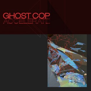 GHOST COP - Accelerate · Single Review RA