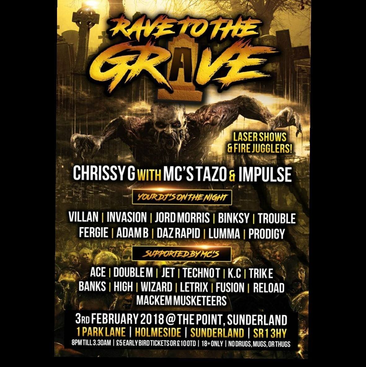 Rave To the Grave 3rd Feb 2018 at the Point Sunderland at The Point ...