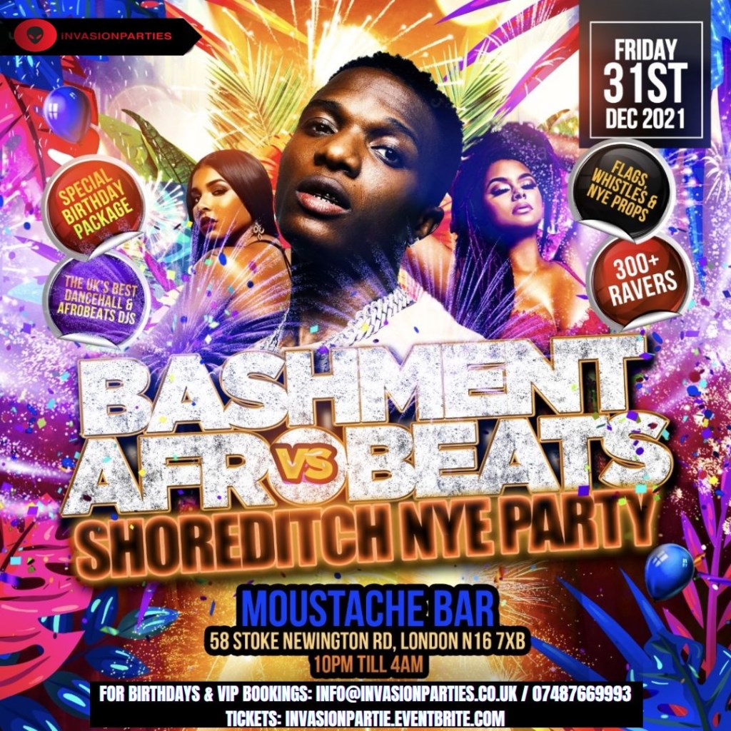 Bashment vs Afrobeats - New Years Party at Moustache Bar, London
