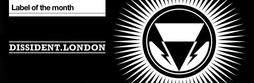 Label of the month: Dissident · Feature RA
