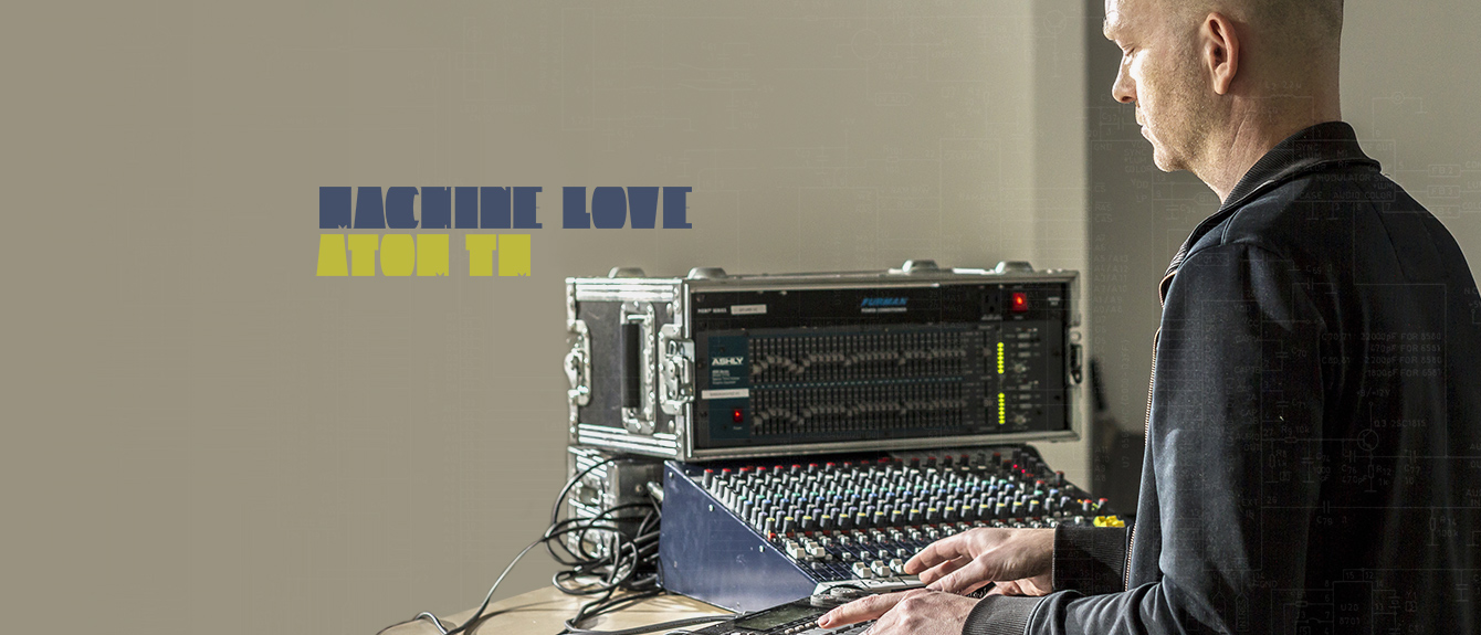 Machine Love: Atom TM · Feature RA