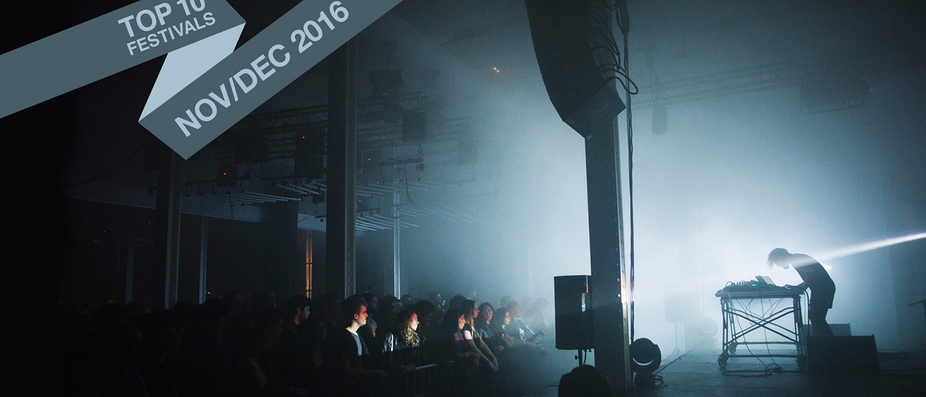 Top 10 November / December 2016 Festivals · Feature RA