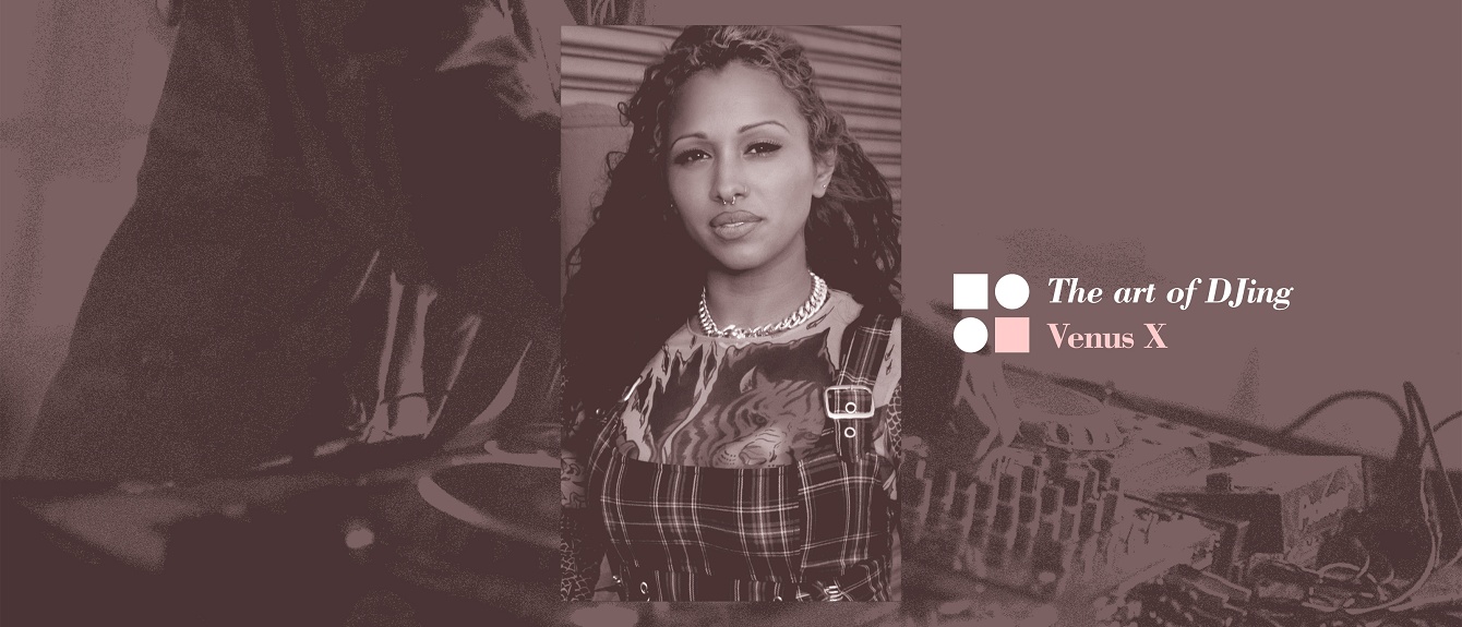 The art of DJing: Venus X · Feature RA