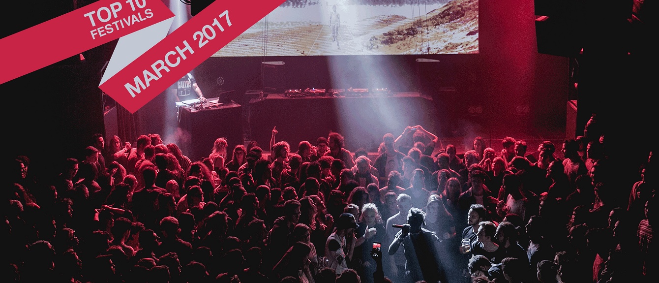 Top 10 March 2017 Festivals · Feature RA