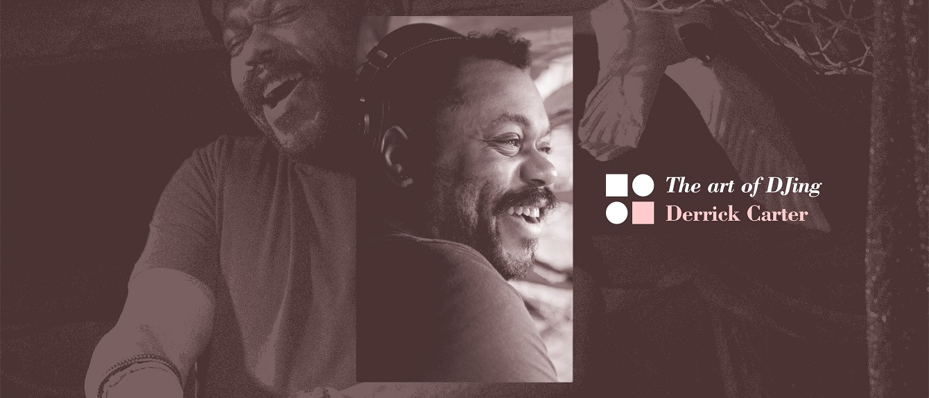 The art of DJing: Derrick Carter · Feature RA
