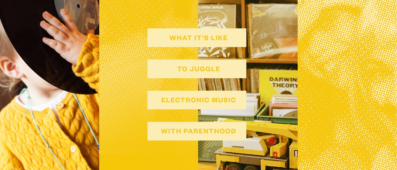 What it's like to juggle electronic music with parenthood · Feature RA