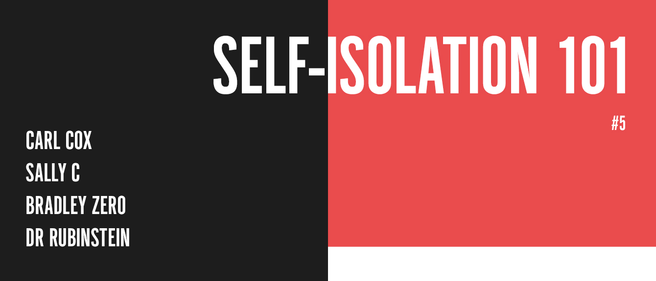Self-Isolation 101: Artists Tips For Spending Time At Home #5 RA Films