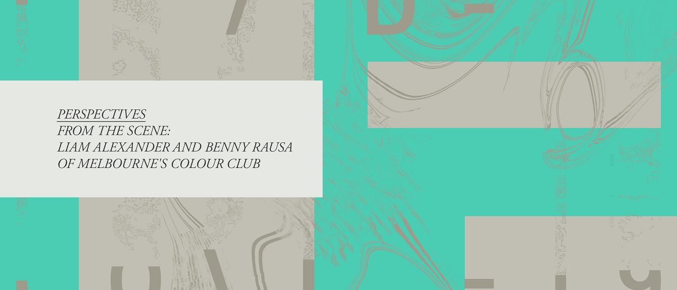 Perspectives From The Scene: Liam Alexander And Benny Rausa Of ...