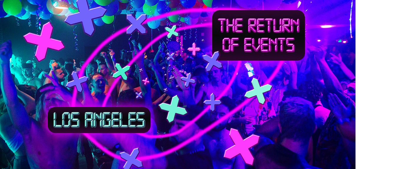 The Return of Events: Los Angeles · Feature RA