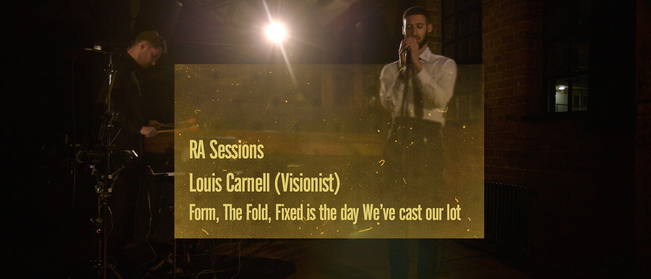 RA Sessions: Louis Carnell (Visionist) RA Films
