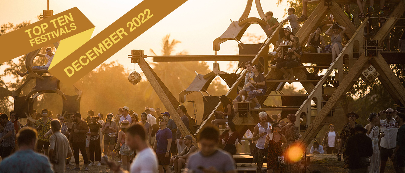 Top Ten December 2022 Festivals · Feature RA