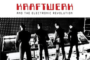 The Electronic Revolution according to Kraftwerk · News RA