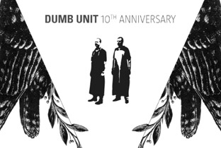 Dumb Unit turns 10 · News RA