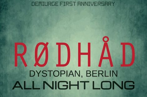 Demiurge turns one with Rødhåd · News RA