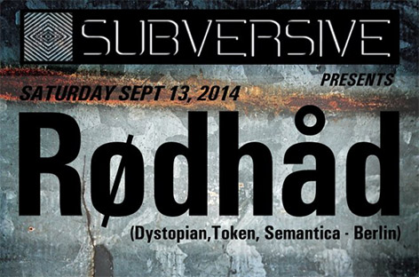 Subversive brings Mike Servito and Rødhåd to Vancouver · News RA