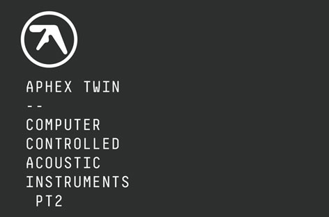 New Aphex Twin EP on the way · News RA