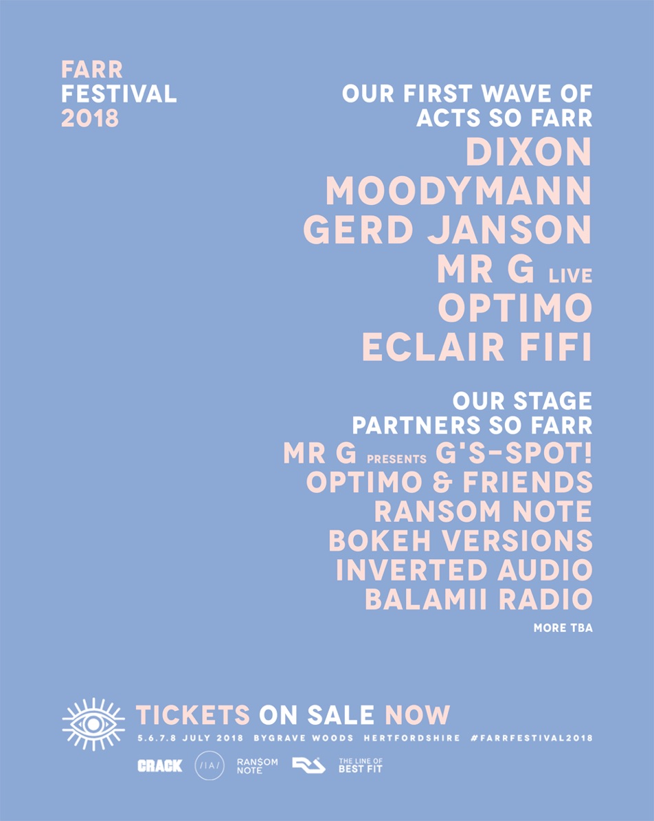 Farr Festival returns in 2018 with Dixon, Moodymann and Eclair Fifi ...