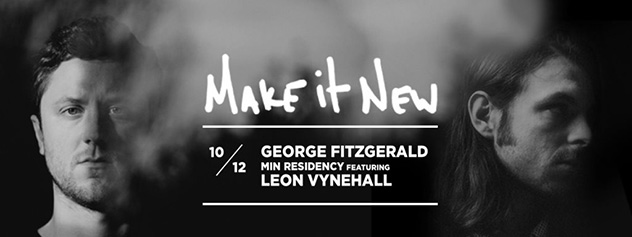 George Fitzgerald and Leon Vynehall booked in Boston · News RA