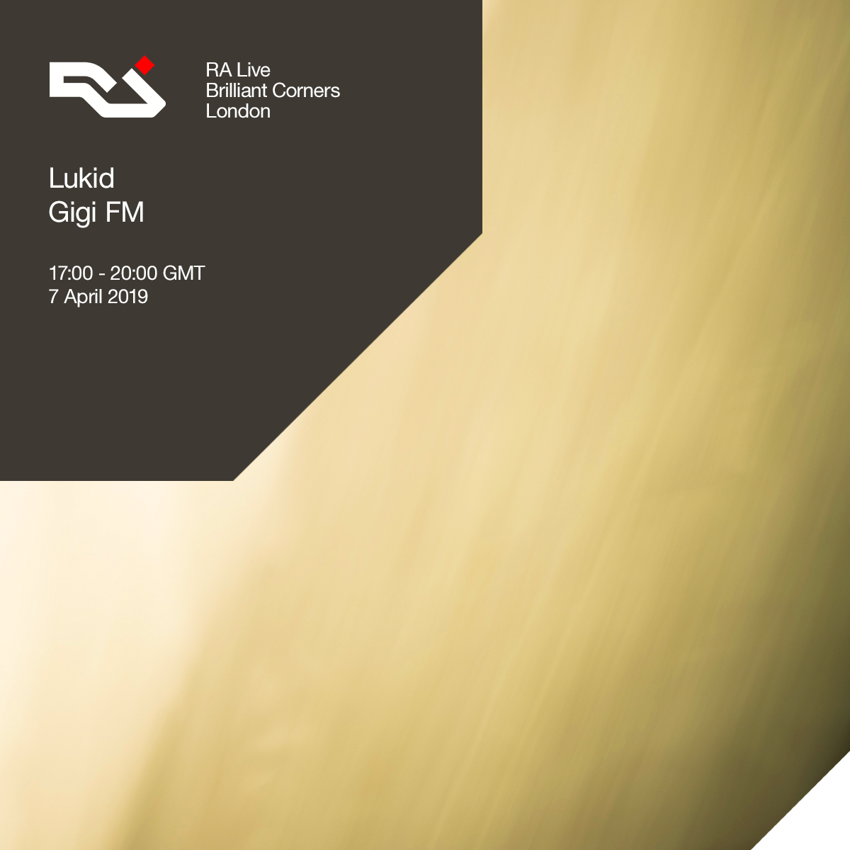 Lukid and GiGi FM to play RA Live at Brilliant Corners · News RA