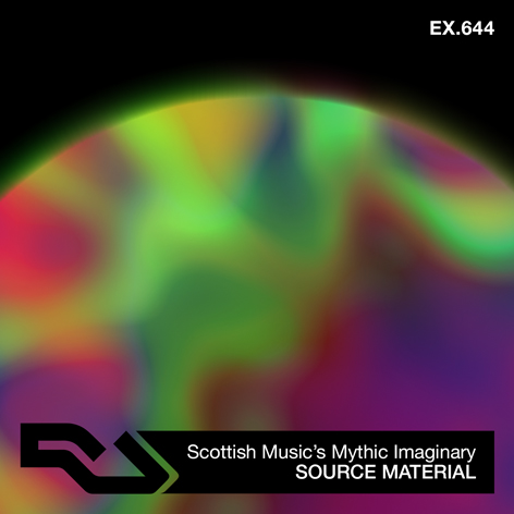 EX.644 Source Material: Scottish Music's Mythic Imaginary RA Exchange