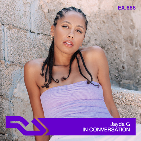 EX.666 Jayda G RA Exchange