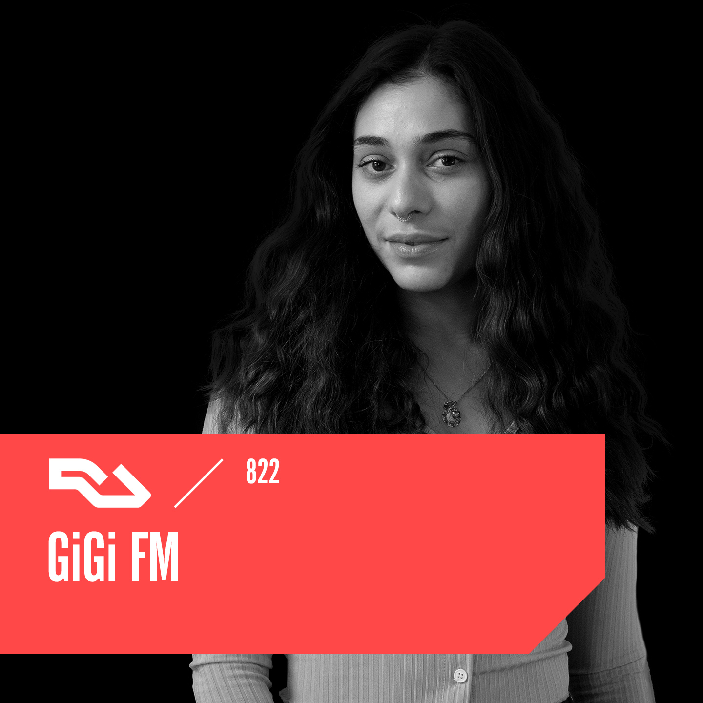 RA.822 GiGi FM RA Podcast