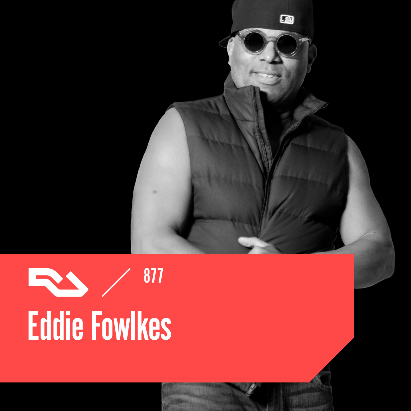 RA.877 Eddie Fowlkes RA Podcast