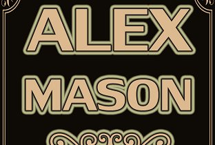 Alex Mason · Artist Profile