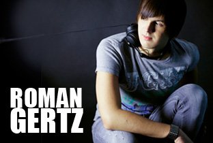 Roman Gertz · Artist Profile