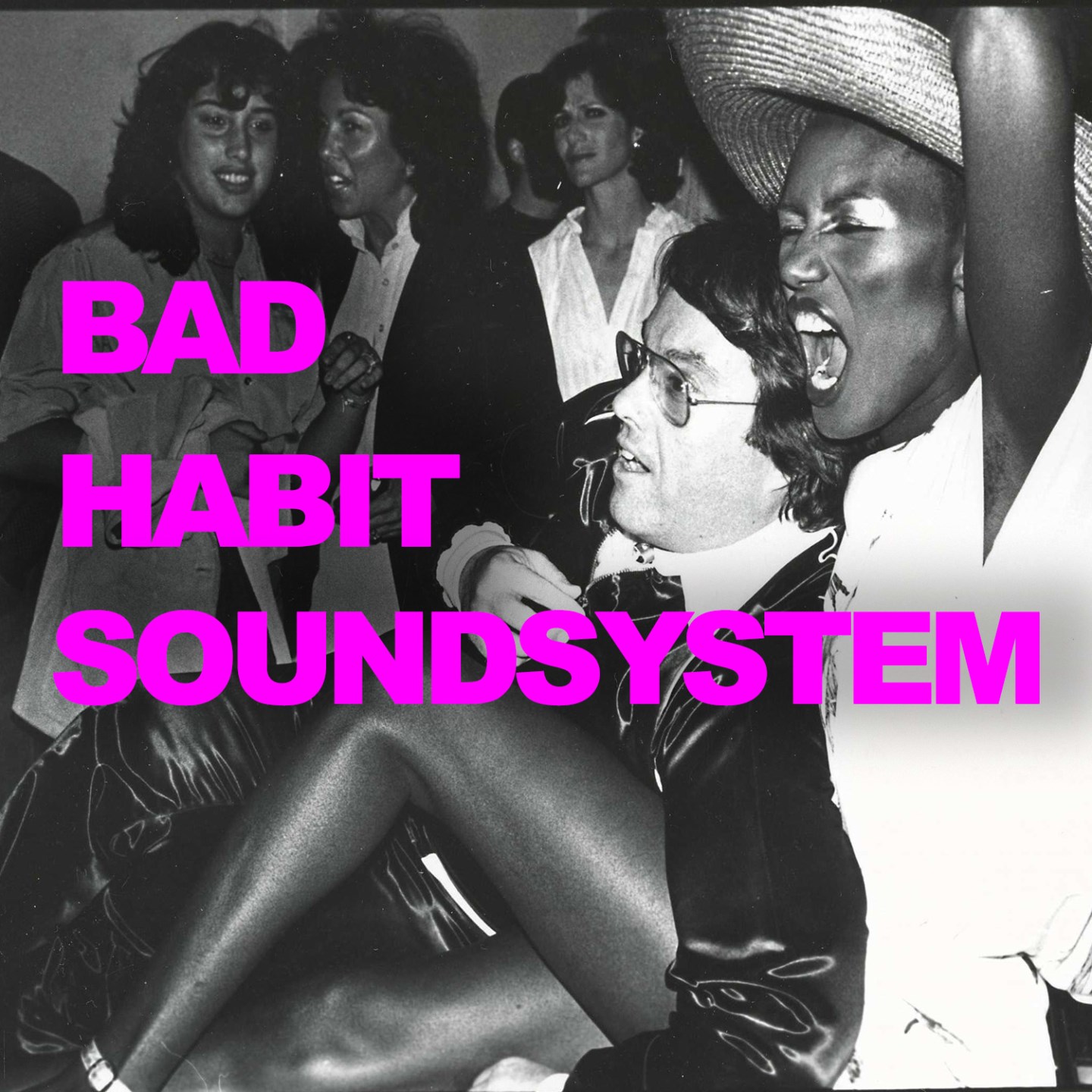 Bad Habit Soundsystem · Past Events