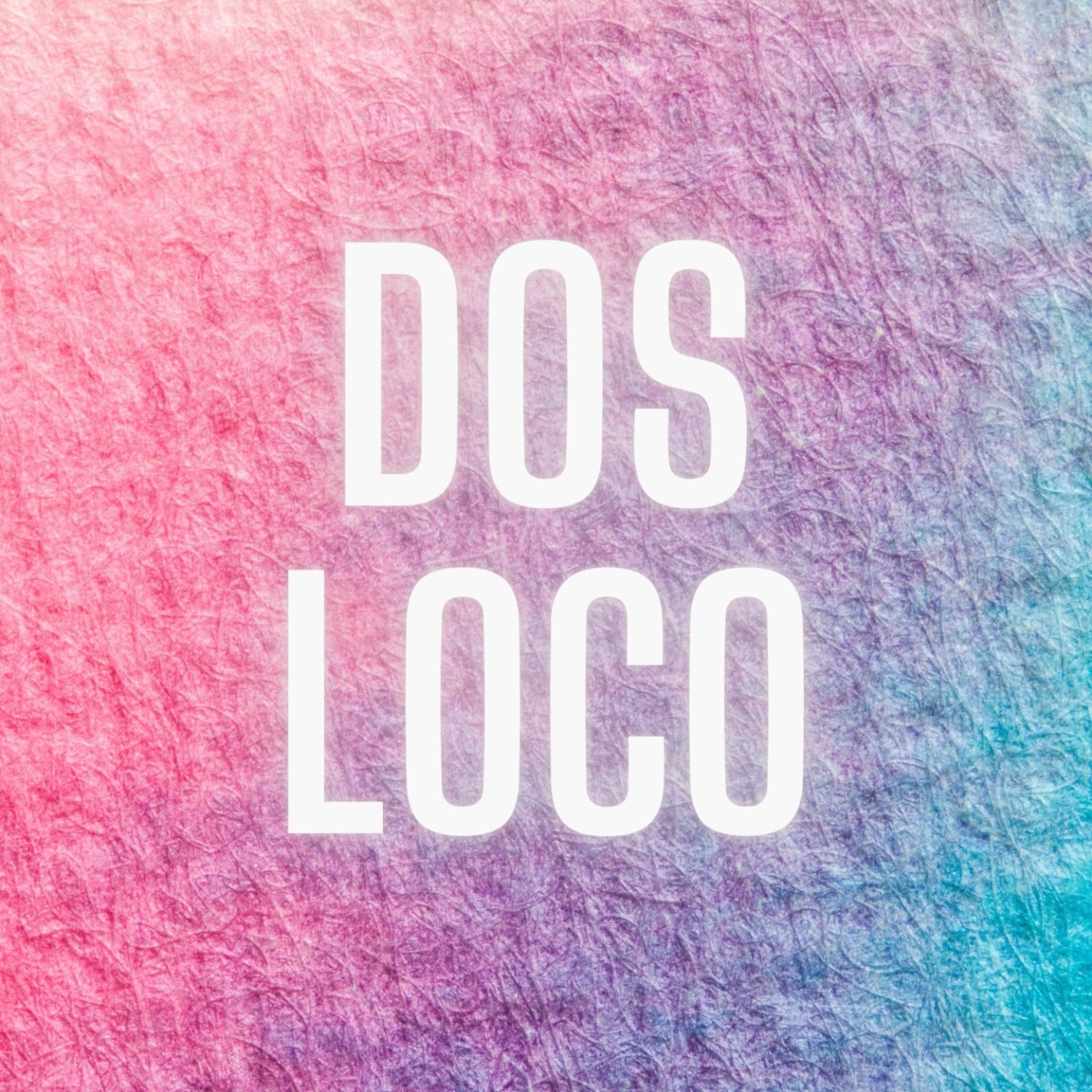 Dos Loco · Tour Dates & Tickets
