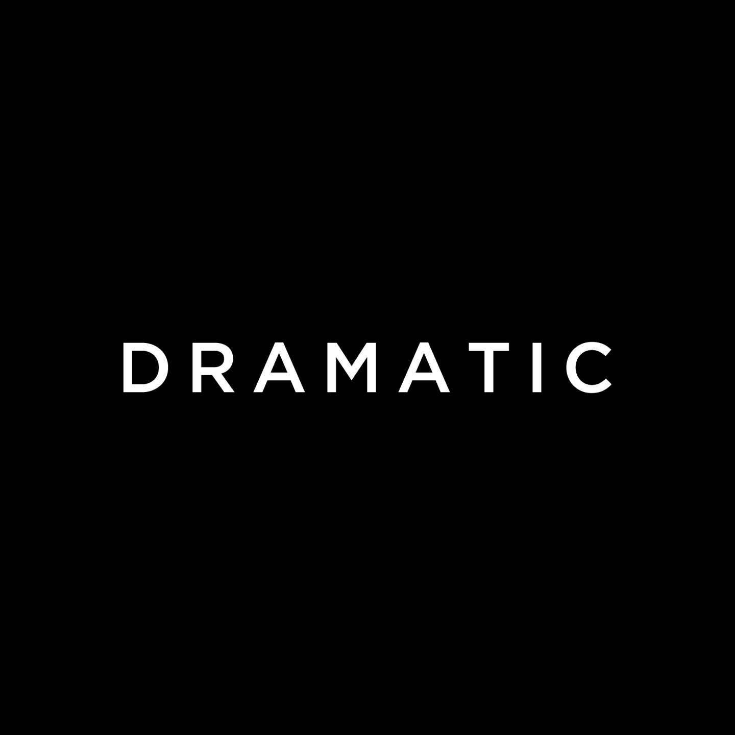 DRAMATIC · Artist Profile