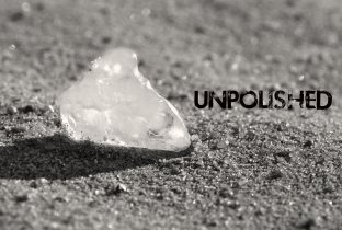 Unpolished · Artist Profile