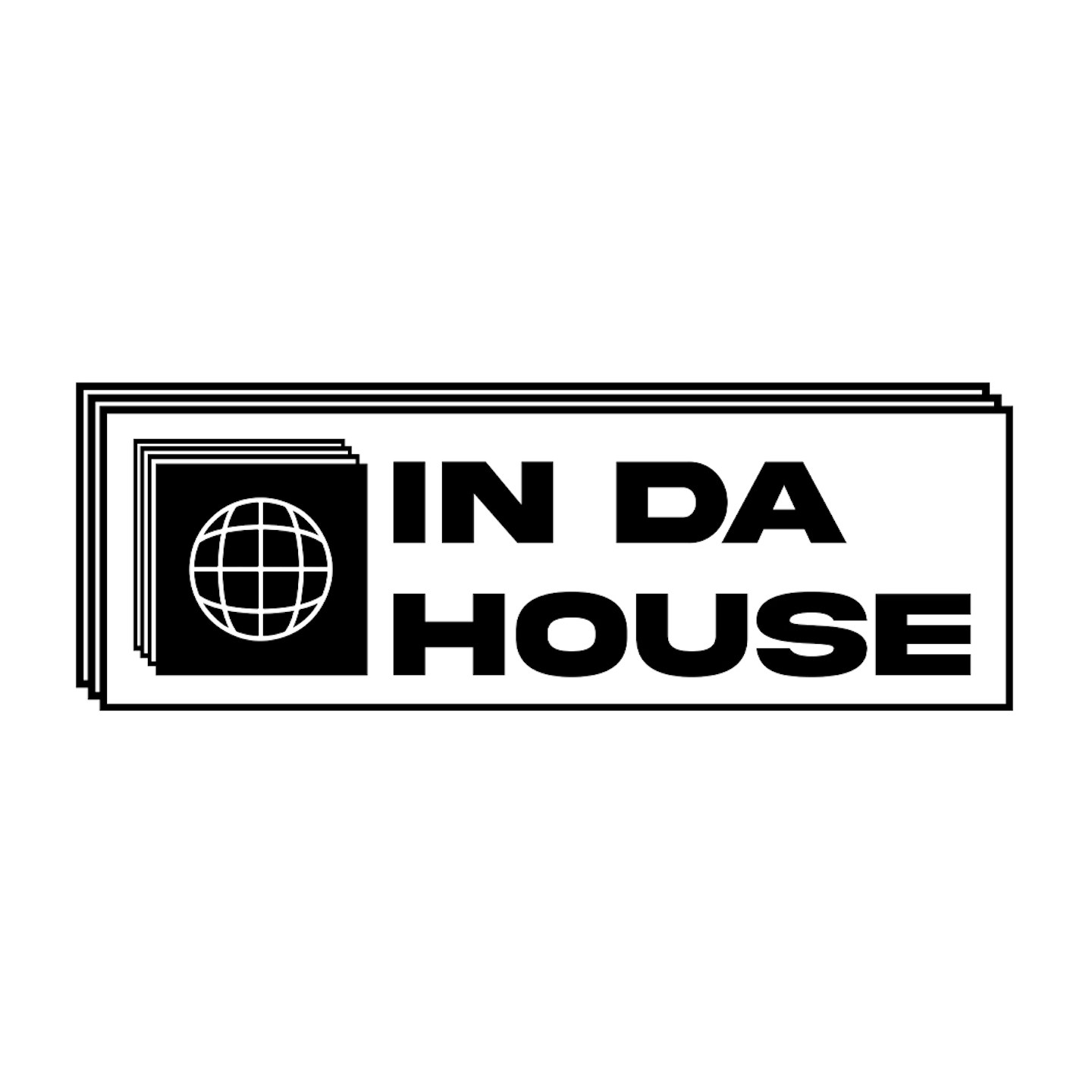 IN DA HOUSE · Upcoming Events, Tickets & News