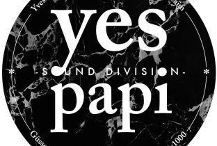 YES PAPI Sound Division · Upcoming Events, Tickets & News