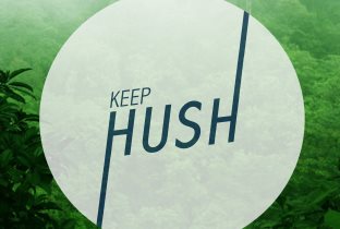 Keep Hush · Upcoming Events, Tickets & News
