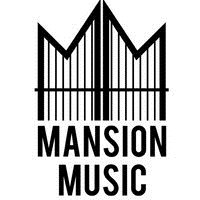 Mansion Music · Upcoming Events, Tickets & News