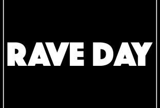 Rave Day · Upcoming Events, Tickets & News