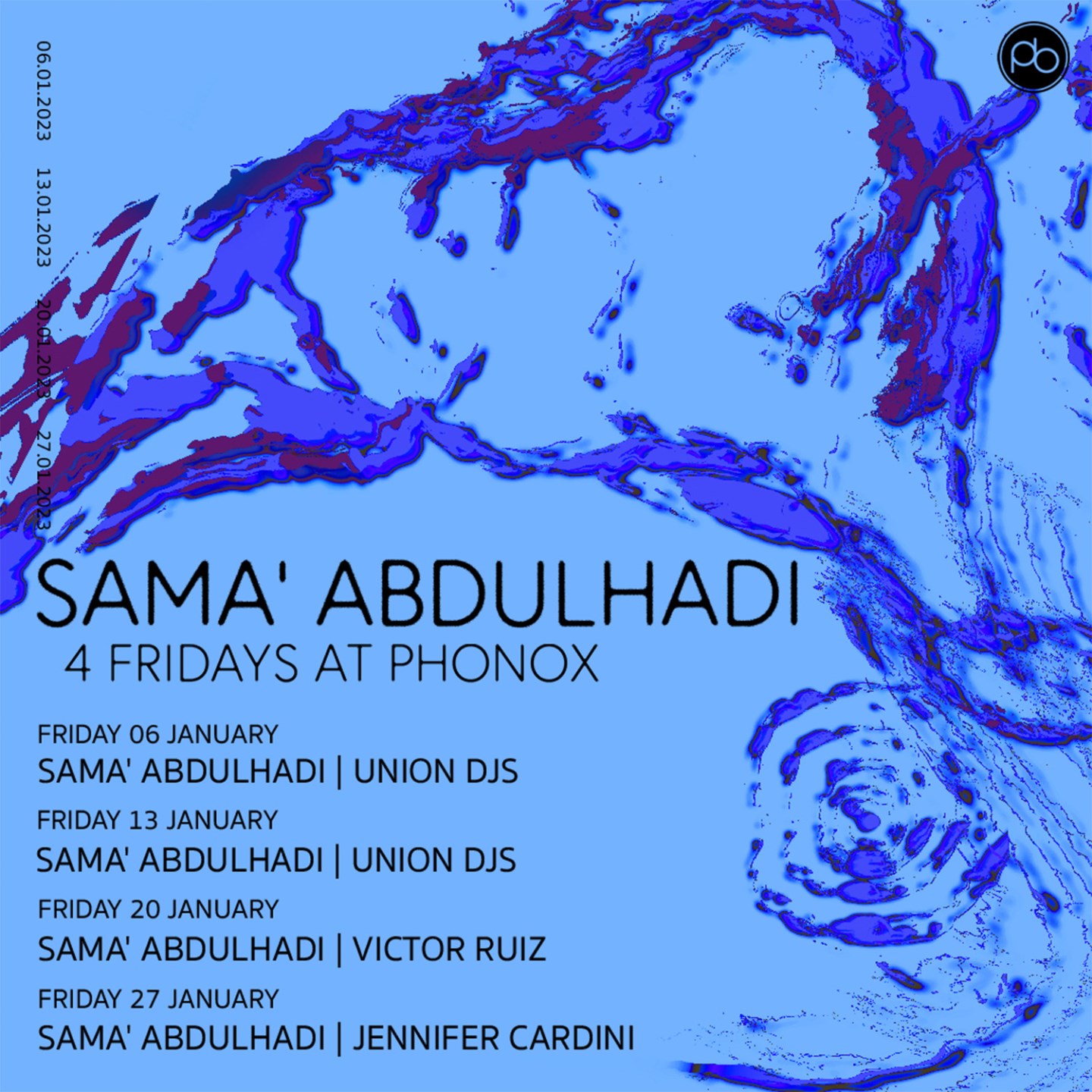 Sama' Abdulhadi: 4 Fridays at Phonox · Upcoming Events, Tickets & News