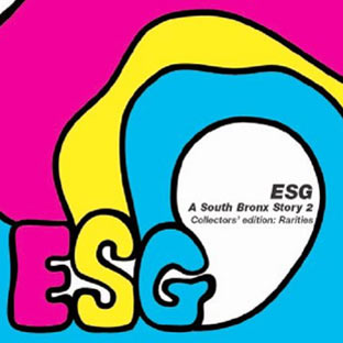 ESG - A South Bronx Story 2 - Collector's Edition: Rarities · Album ...