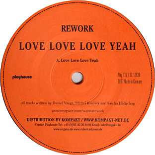 Rework - Love Love Love Yeah · Single Review RA