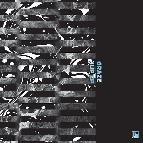 Graze - Xup EP · Single Review RA