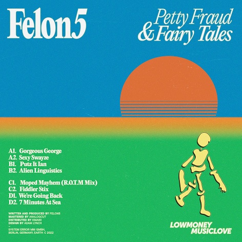 Felon5 - Petty Fraud & Fairytales · Album Review RA